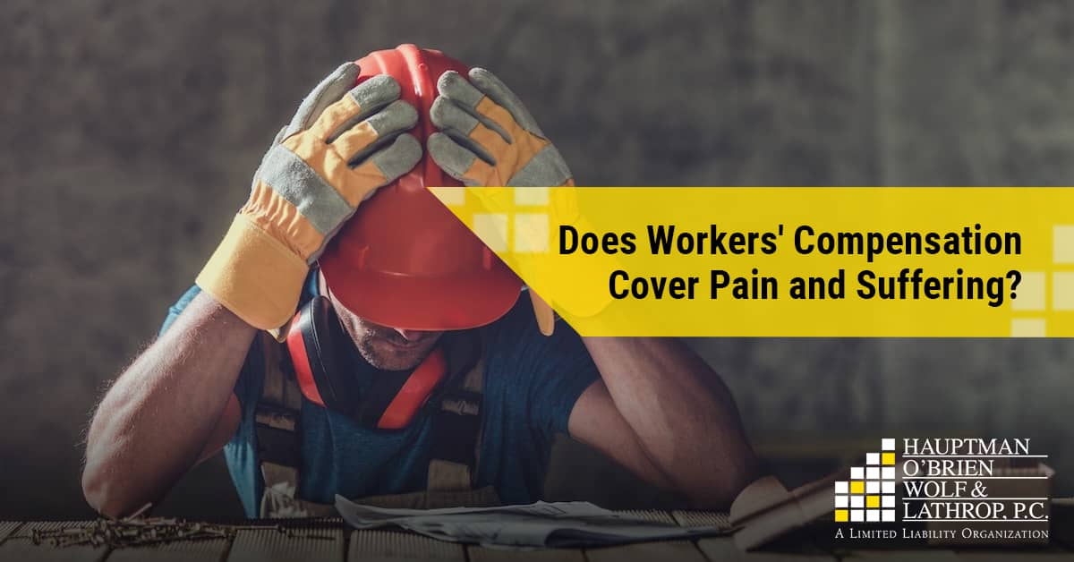 Can I Get Pain & Suffering Damages From Workers' Comp? | NE