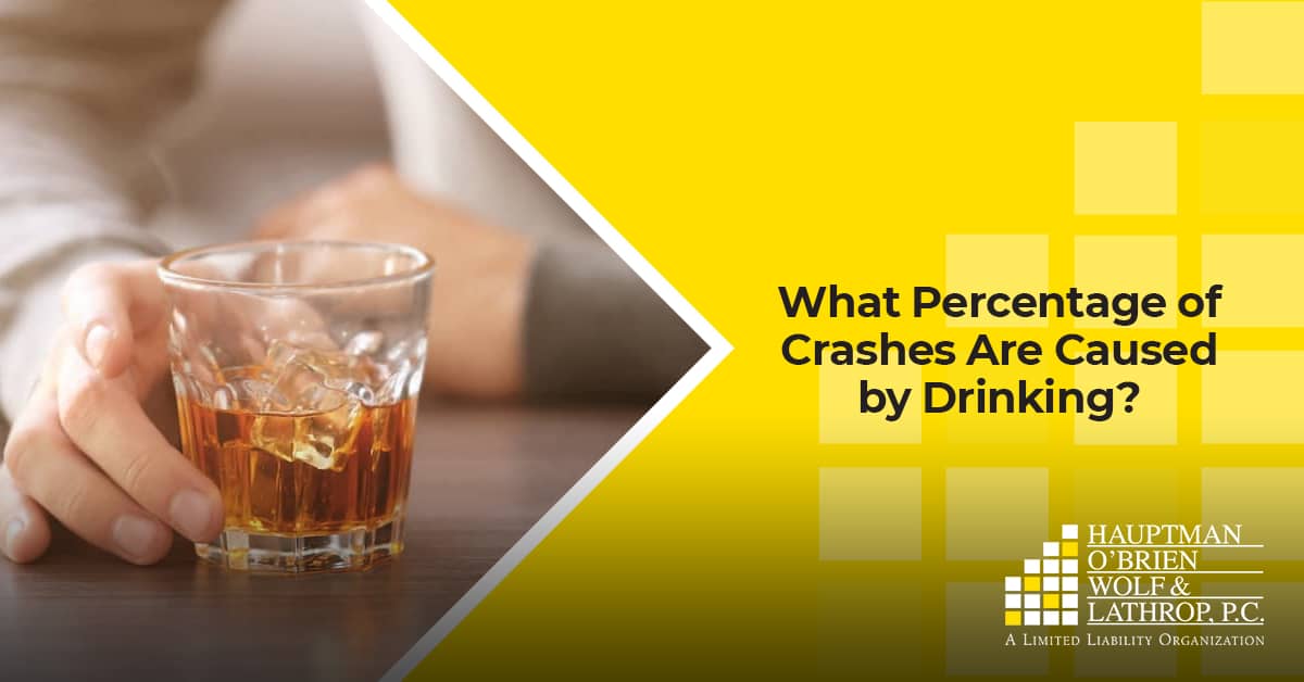 What Percentage of Crashes Are Caused by Drinking?